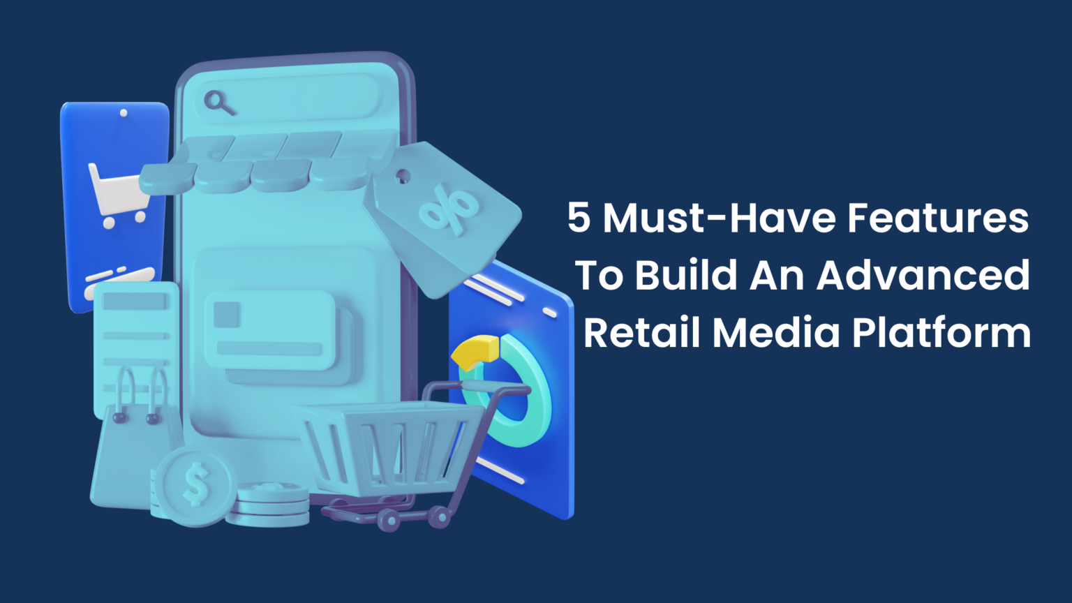 5 Essential Retail Media Ads Features | Flipkart Cloud