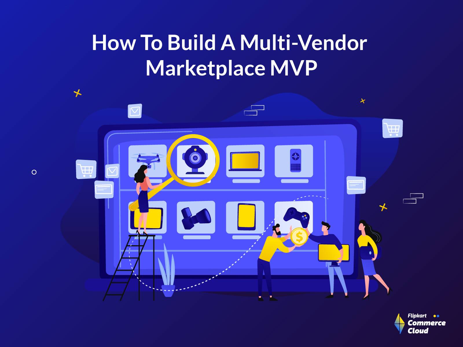 How To Develop A Multi-Vendor Marketplace MVP?